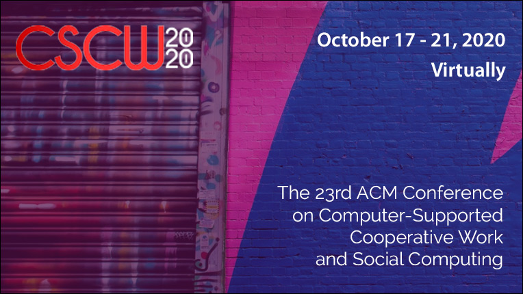 CSCW 2020 Conference Examines How Technology Will Impact the Future of ...