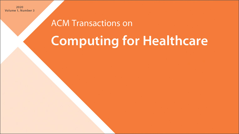 Computing for Healthcare Innovations Highlighted in New ACM Journal